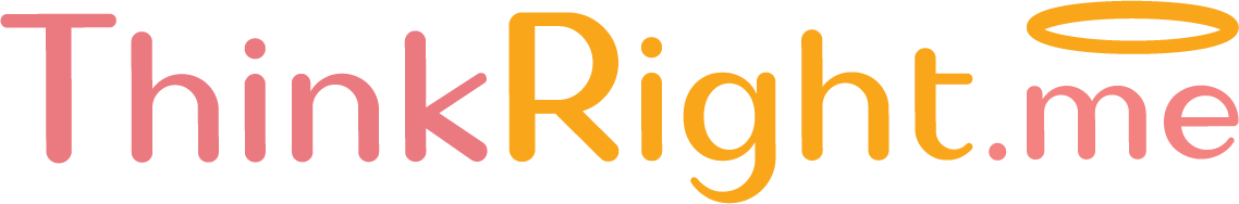 Think Right, Do Right, Live Right